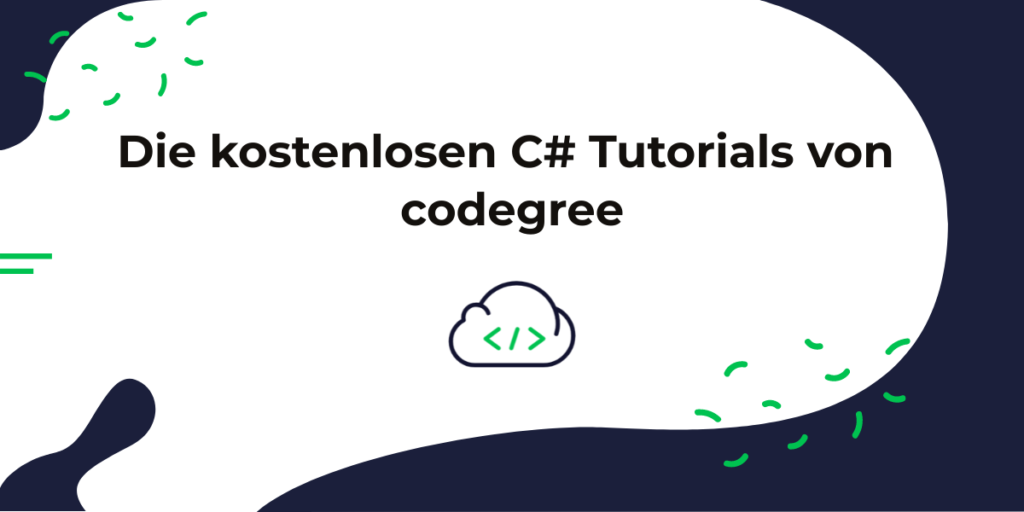 C# lernen: Das große C# Tutorial für 2022! - codegree